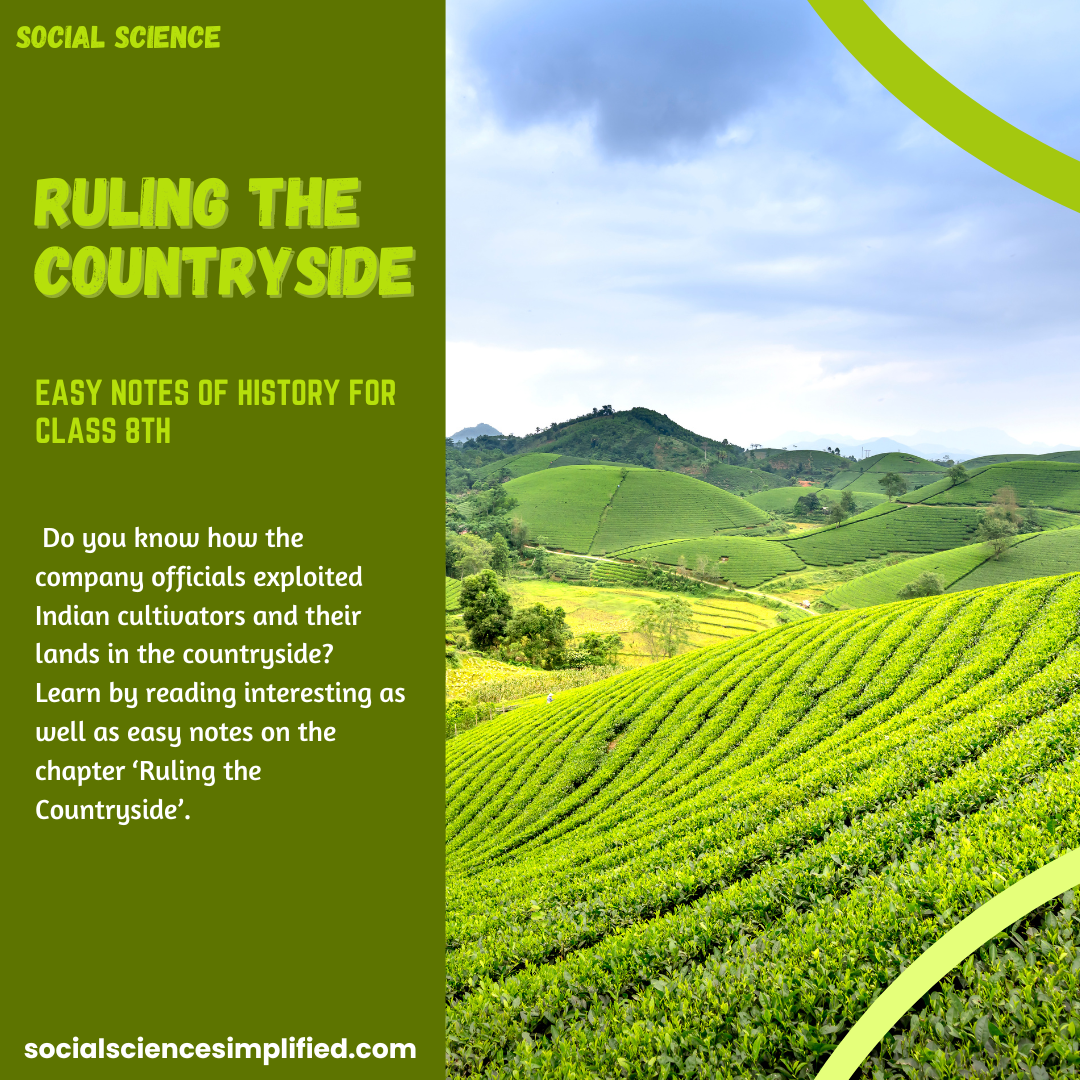Ruling the Countryside | Easy Notes for class 8th